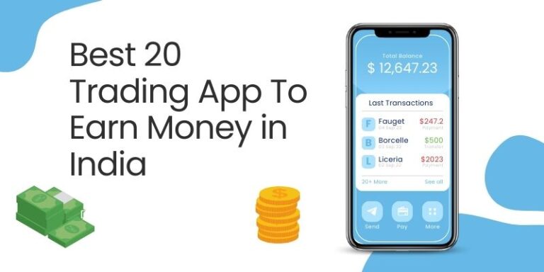 20 Best trading apps to earn money - A Comprehensive Review