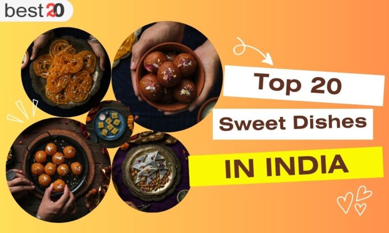 Top 20 Sweet Dishes In India